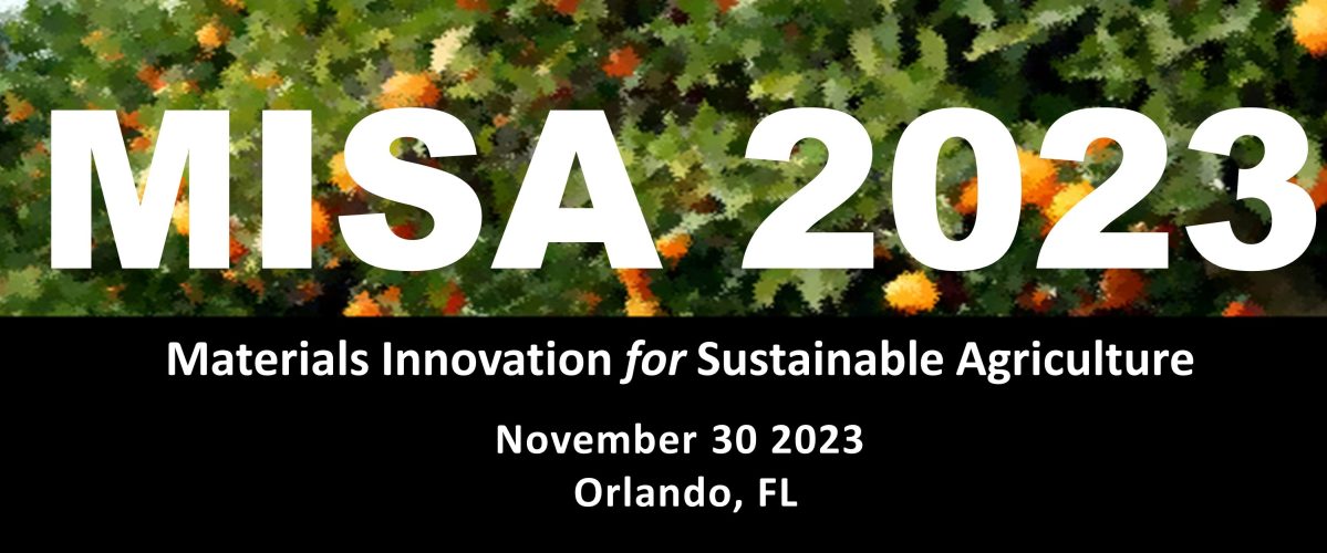 Symposium - Materials Innovation for Sustainable Agriculture
